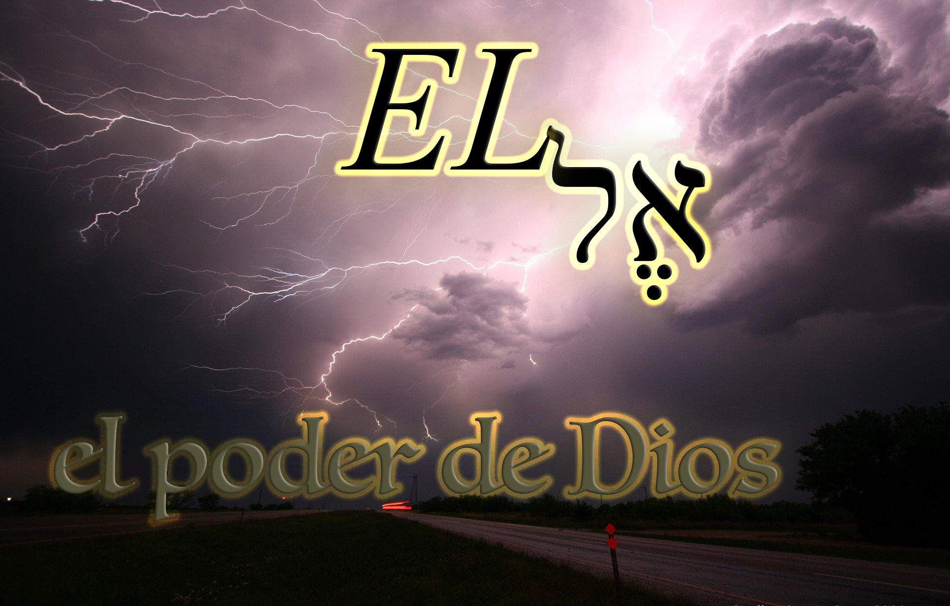 El (אֶל) - El Poder de Dios - ¡Un Rudo Despertar! El (אֶל) - El Poder de Dios - ¡Un Rudo Despertar!