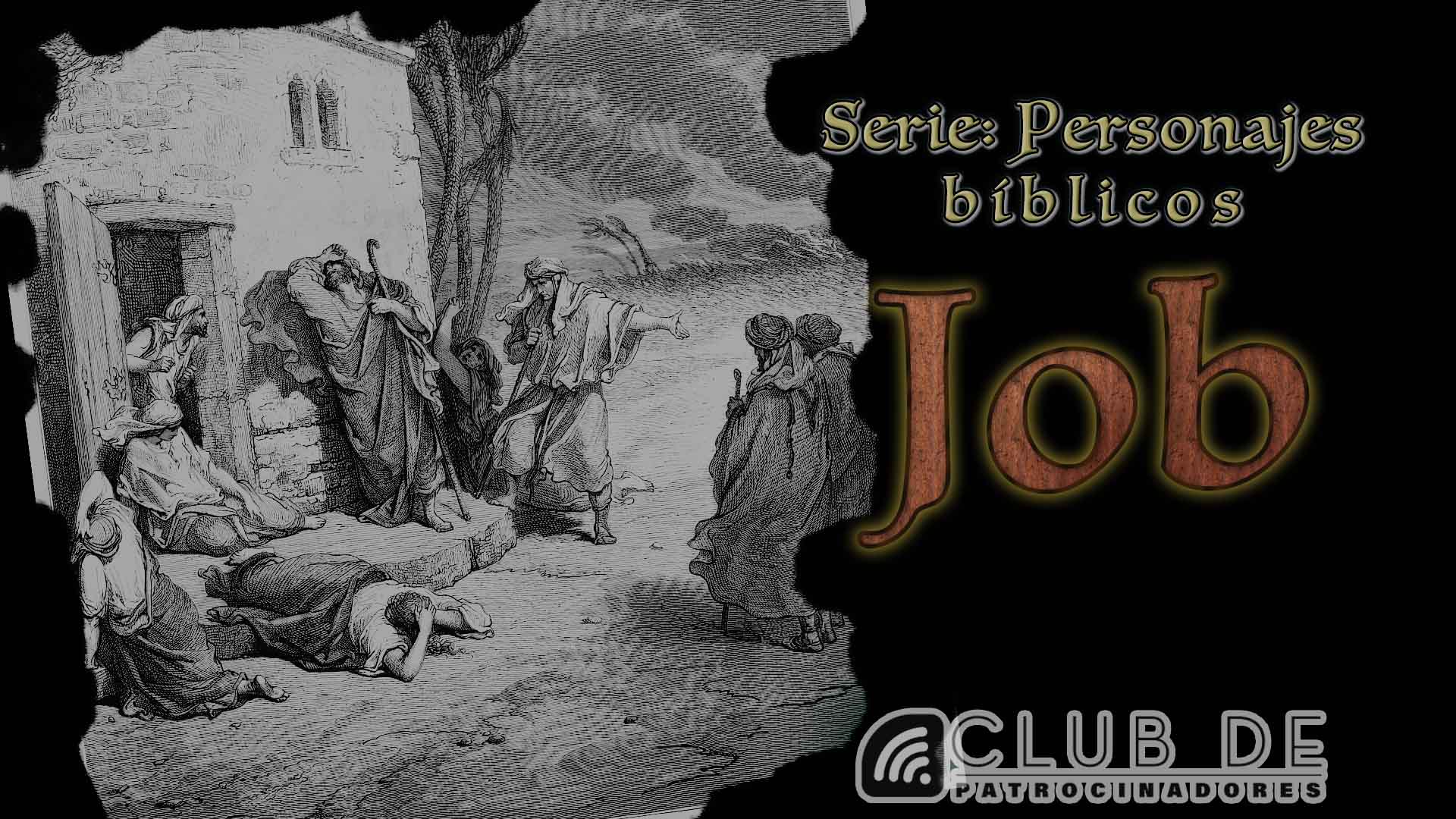 Personajes Bíblicos - Job - ¡Un Rudo Despertar!