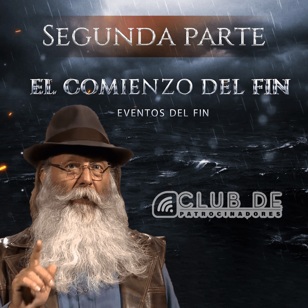 El Comienzo del Fin (Continuación) - Episodio 6Serie Eventos del Fin ...